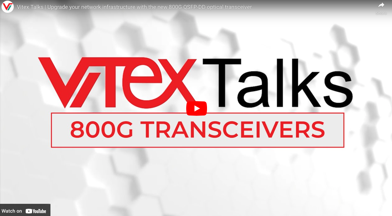 800G QSFP-DD Optical Transceiver: Network Upgrade | Vitex – Vitex LLC