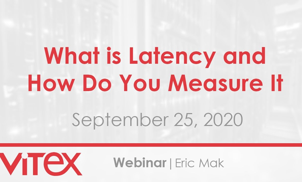 What is Latency & How to Measure It: Optical Transceiver Webinar ...